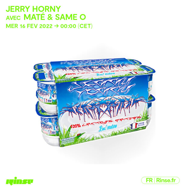 JERRY HORNY avec Maté & Same O | Rinse FM